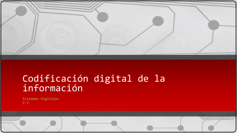 SD4 CODIFICACION SISTEMAS DIGITALES