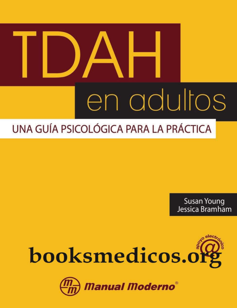 TDAH en adultos - Una guia psicologica para la practica